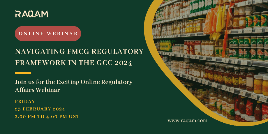 Webinar Online Event on Navigating FMCG Regulatory Framework in the GCC ...